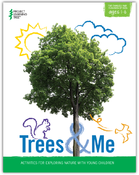 Trees and Me - Activity Guide for Pre K-2 – Resource Room